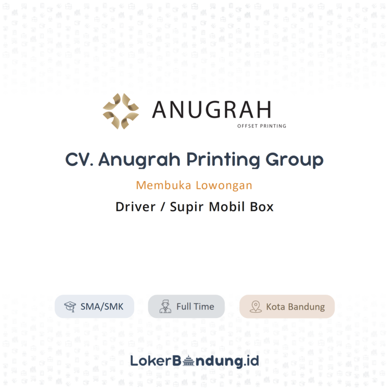 Lowongan Kerja Driver / Supir Mobil Box di CV. Anugrah Printing Group ...