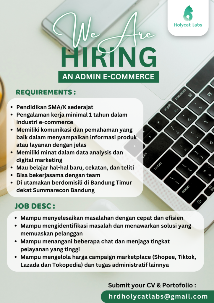 Lowongan Kerja Admin E Commerce di PT. Holycat Labs Indonesia - LokerBandung.id