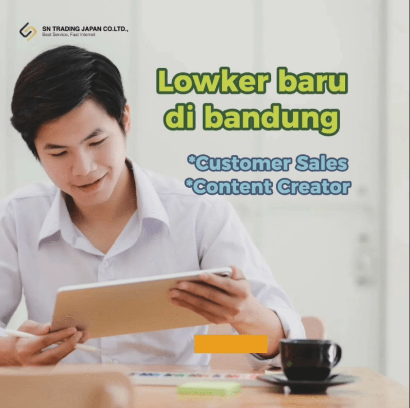 Lowongan Kerja Customer Sales - Content Creator di SN Trading Japan ...