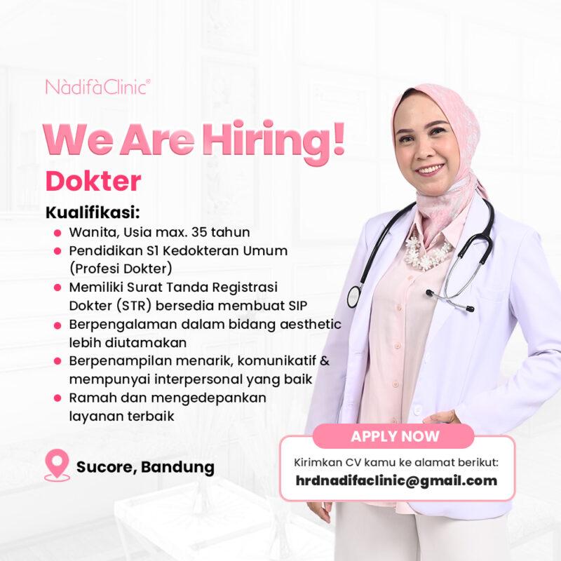 Lowongan Kerja Dokter di CV. Nurfitri Mandiri (Nadifa Clinic) - LokerBandung.id
