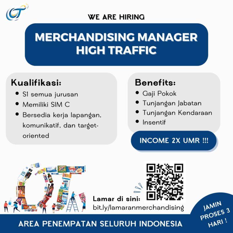 Lowongan Kerja Merchandising Manager High Traffic di PT. Adi Makmur Sentosa - LokerBandung.id