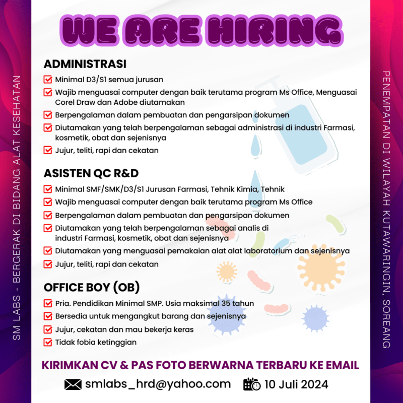 Lowongan Kerja Administrasi - Asisten QC R&D - Office Boy di SM Labs - LokerBandung.id