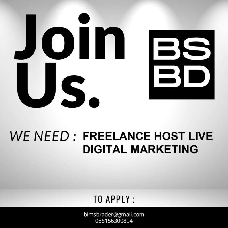 Lowongan Kerja Freelance Host Live - Digital Marketing di Bims Brader ...