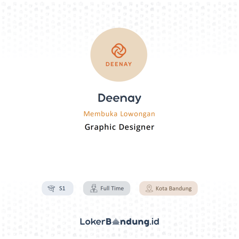 Lowongan Kerja Graphic Designer di Deenay - LokerBandung.id