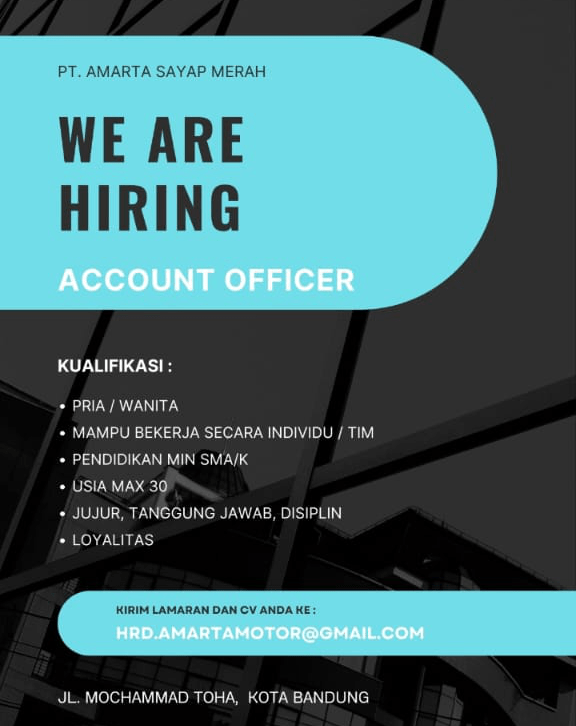 Lowongan Kerja Account Officer di PT. Amarta Sayap Merah - LokerBandung.id
