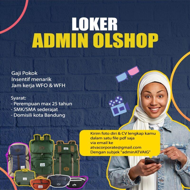 Lowongan Kerja Admin Olshop di Atva Bags & Apparel - LokerBandung.id