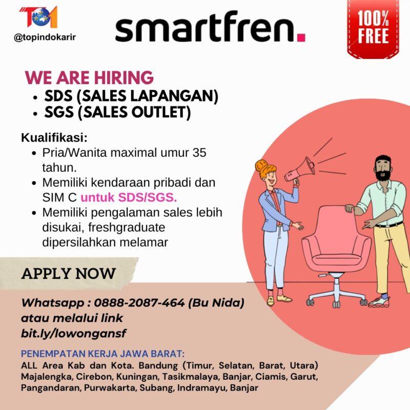 Lowongan Kerja SDS (Sales Lapangan) - SGS (Sales Outlet) di Smartfren - LokerBandung.id