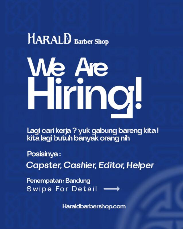 Lowongan Kerja Capster - Cashier - Editor - Helper di Harald Barbershop ...