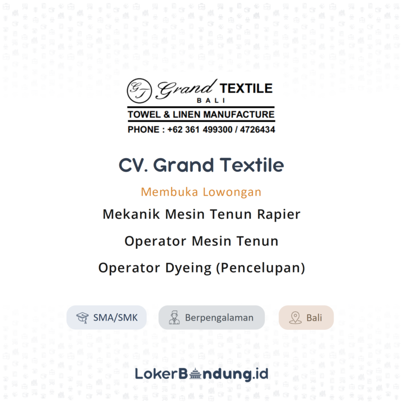 Lowongan Kerja Mekanik Mesin Tenun Rapier - Operator Mesin Tenun ...