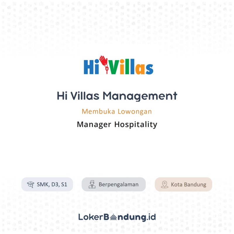 Lowongan Kerja Manager Hospitality di Hi Villas Management ...