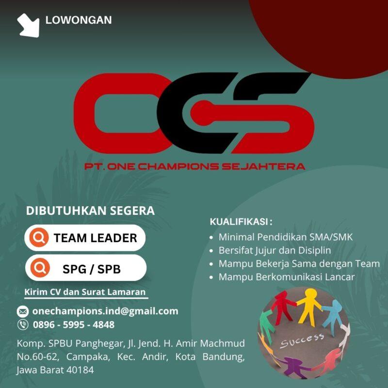 Lowongan Kerja Team Leader - SPG/SPB (Crew Event) di PT. One Champions Sejahtera - LokerBandung.id