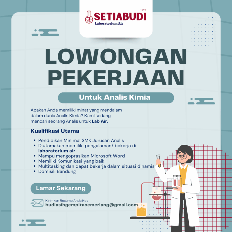 Lowongan Kerja Analis Kimia/ Lab Air di Lab Setiabudi - LokerBandung.id