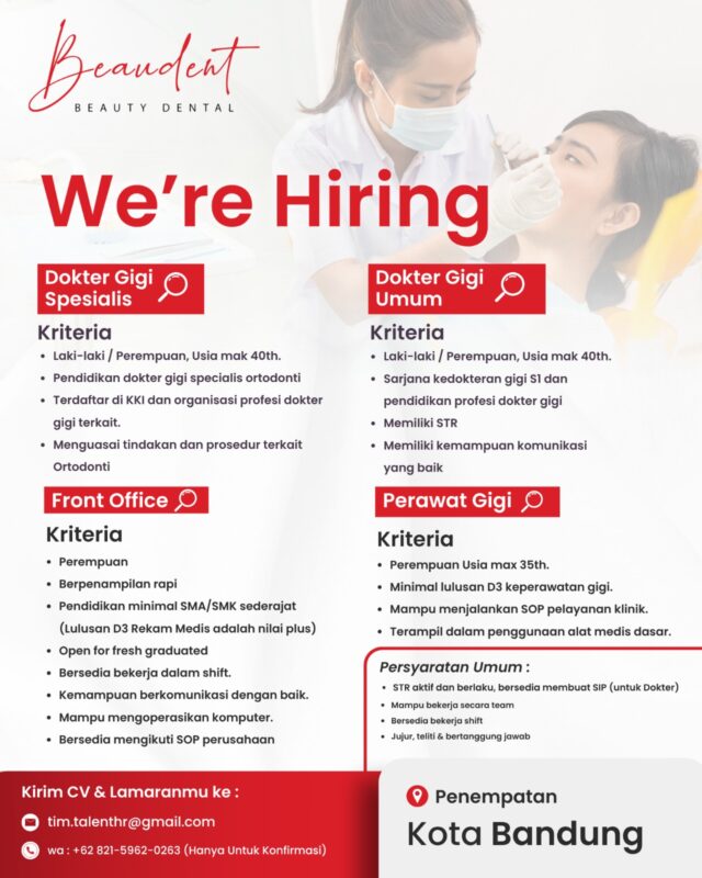 Lowongan Kerja Dokter Gigi Spesialis - Dokter Gigi Umum - Front Office - Perawat Gigi di ...