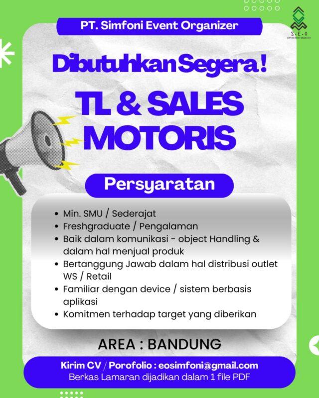 Lowongan Kerja TL & Sales Motoris di PT. Simfoni Event Organizer ...