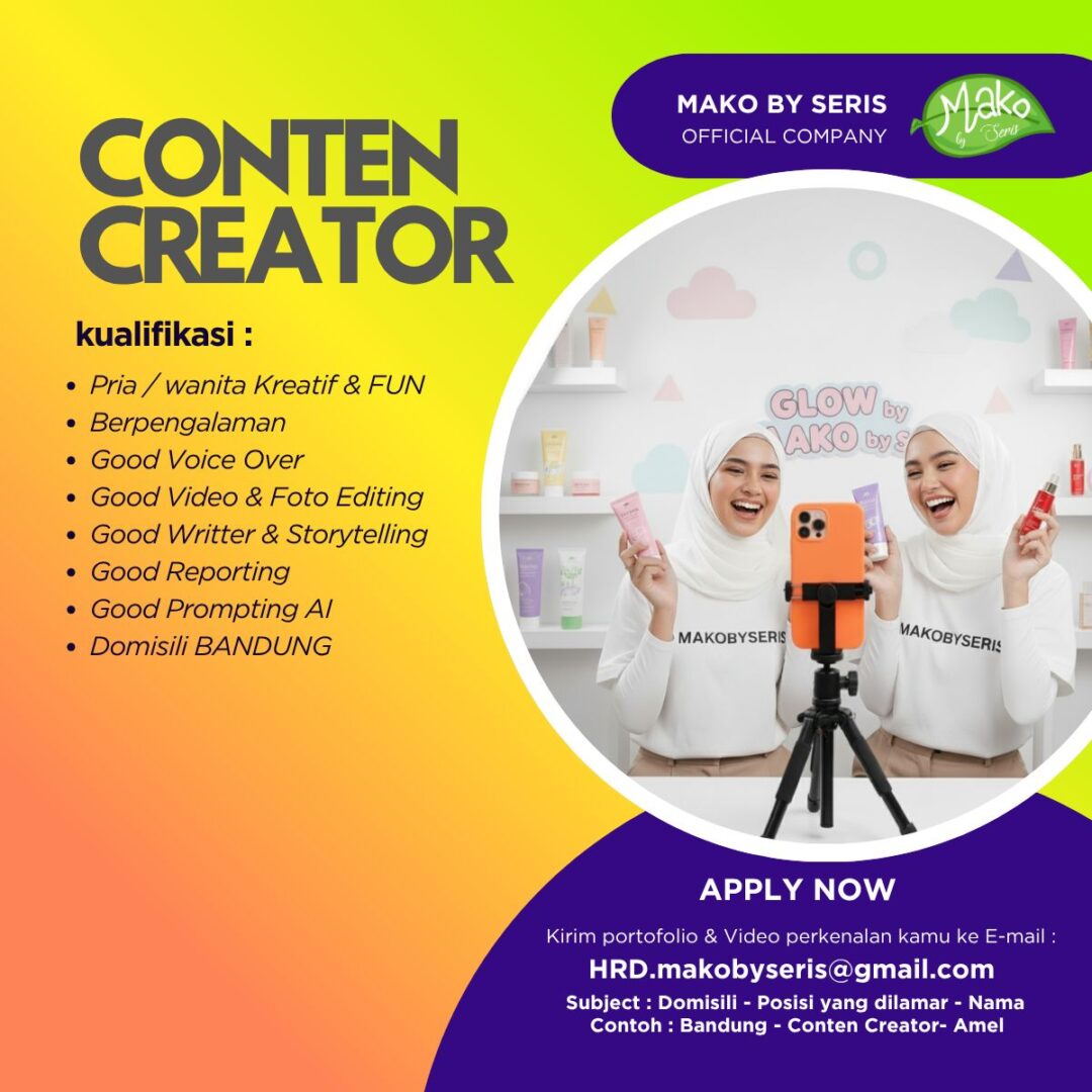 Lowongan Kerja Content Creator - CRM - Akuntan - Affiliate Strategist di Mako By Seris ...