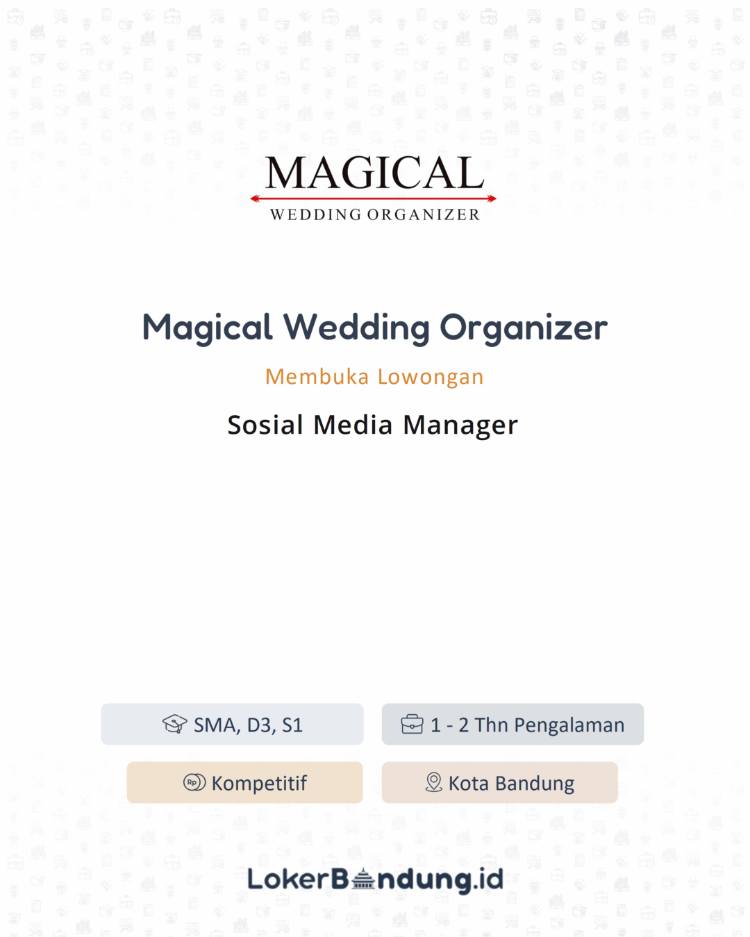 Lowongan Kerja Sosial Media Manager di Magical Wedding Organizer - LokerBandung.id